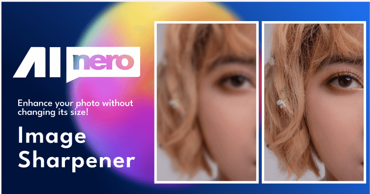 Free Online Image Sharpener | Enhance Photos with Nero AI